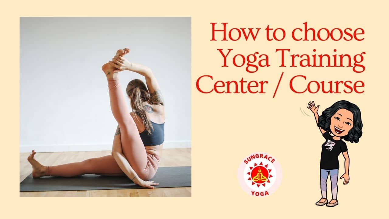 How to choose Yoga Training Center / Course - Sungrace Yoga